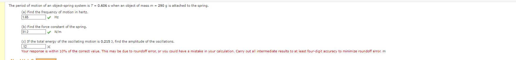 Solved The period of motion of an object-spring system is | Chegg.com