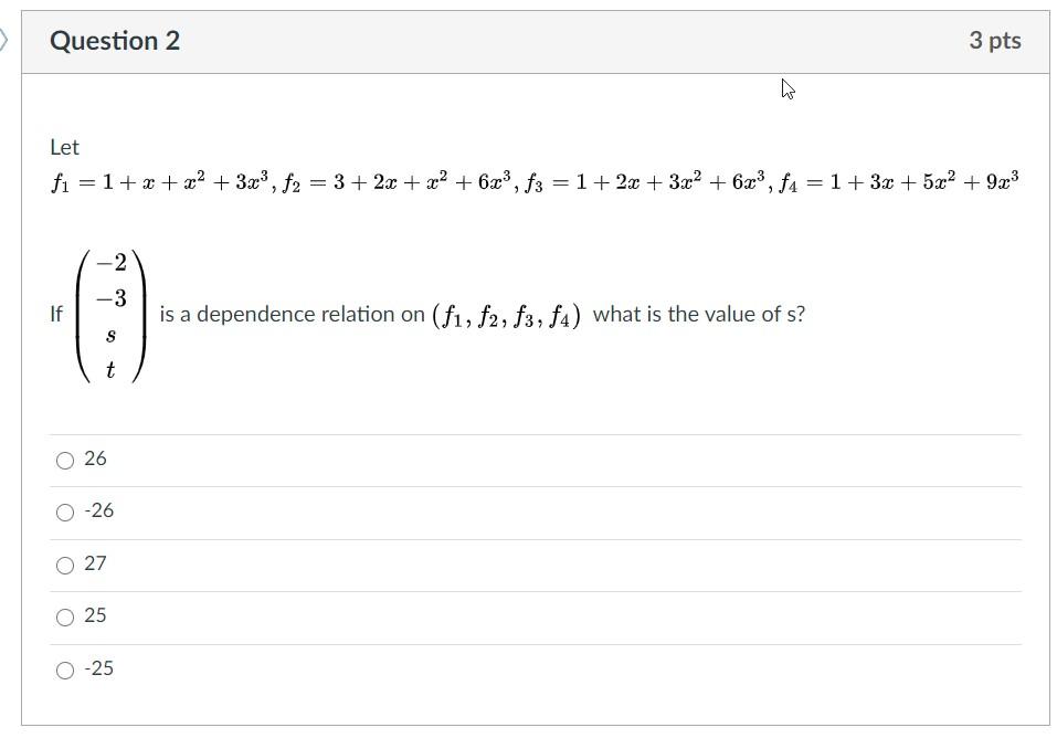 Solved Question 2 3 pts Let fi = 1+ x + x2 + 3x3, f2 = 3 + | Chegg.com