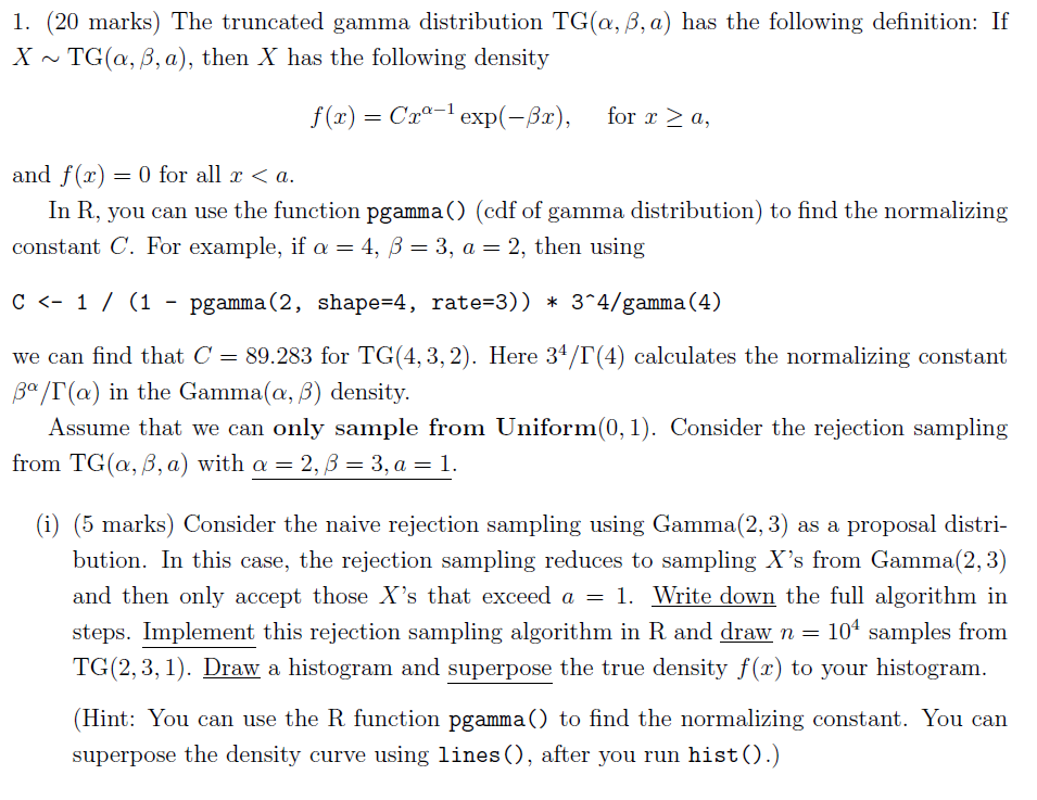 1 20 Marks The Truncated Gamma Distribution 