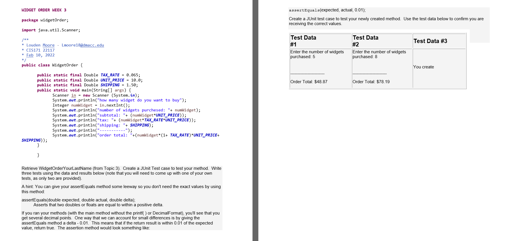 Solved Java Program And J unit test. Both required. Share | Chegg.com