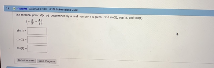 Solved 2. 0-1 points SAIgTrig46.2.027. Ono0 Submissions Used | Chegg.com Solved 2. 0-1 points SAIgTrig46.2.027. Ono0 Submissions Used | Chegg.com