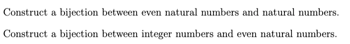 Solved Construct a bijection between even natural numbers | Chegg.com