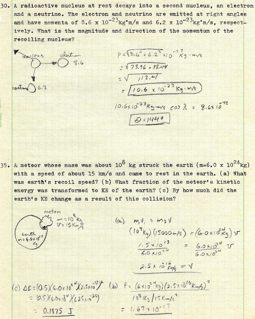 Solved 30. A radioactive nucleus at rest decays into a | Chegg.com