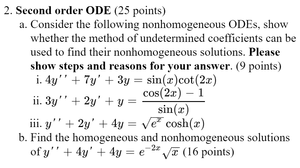 Solved 2. Second order ODE (25 points) a. Consider the | Chegg.com