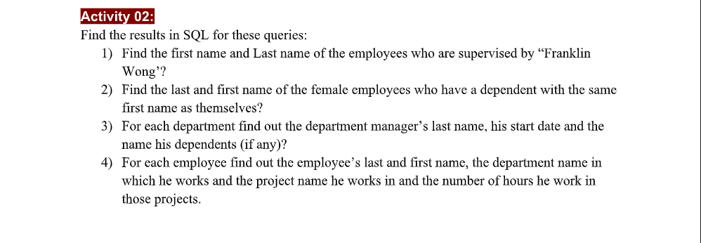 Solved create table department ( dname char(20) not null, | Chegg.com