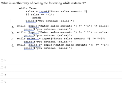 Solved What is another way of coding the following while | Chegg.com