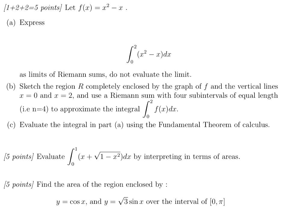 Solved [1+2+2=5 points] Let f(x)=x2−x (a) Express | Chegg.com