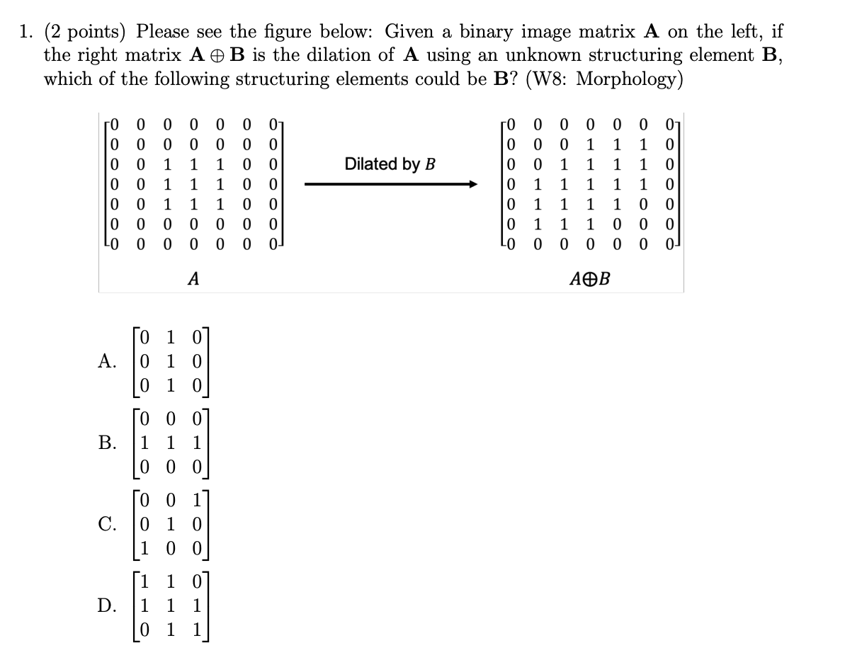 Solved 1. (2 points) Please see the figure below: Given a | Chegg.com