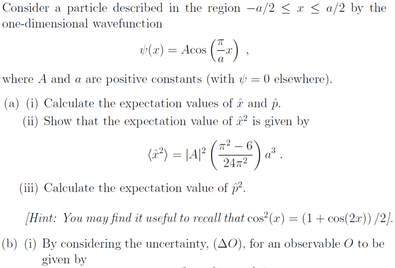 Solved Consider a particle described in the region | Chegg.com