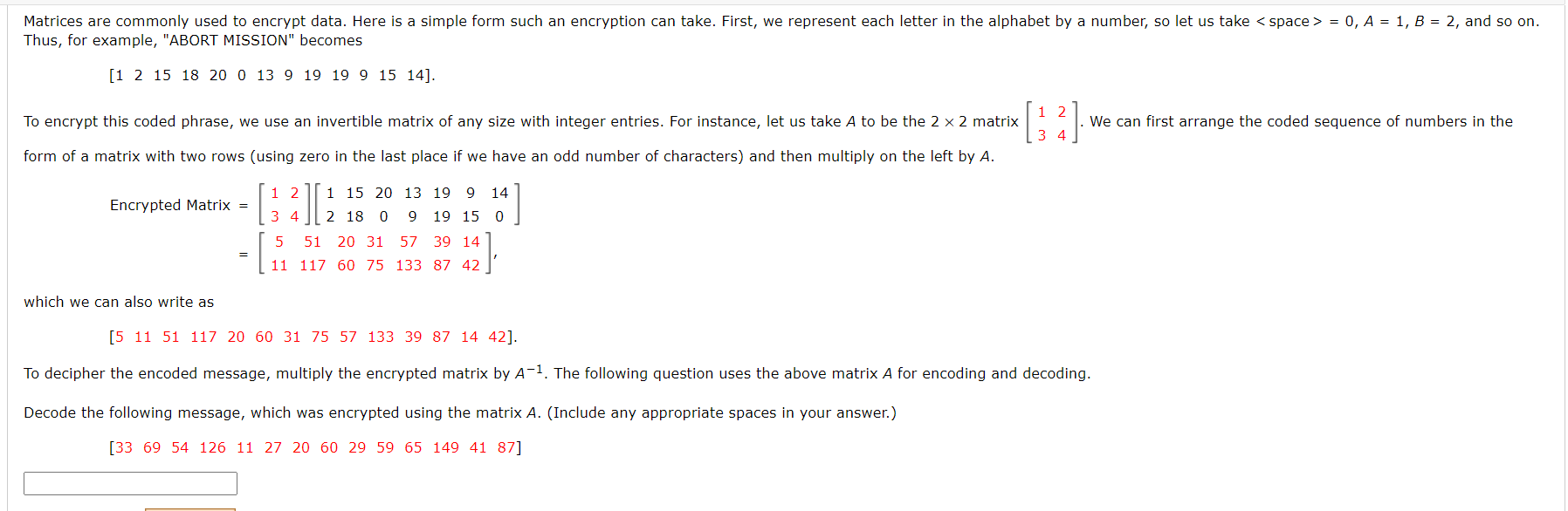 Solved Matrices are commonly used to encrypt data. Here is a | Chegg.com