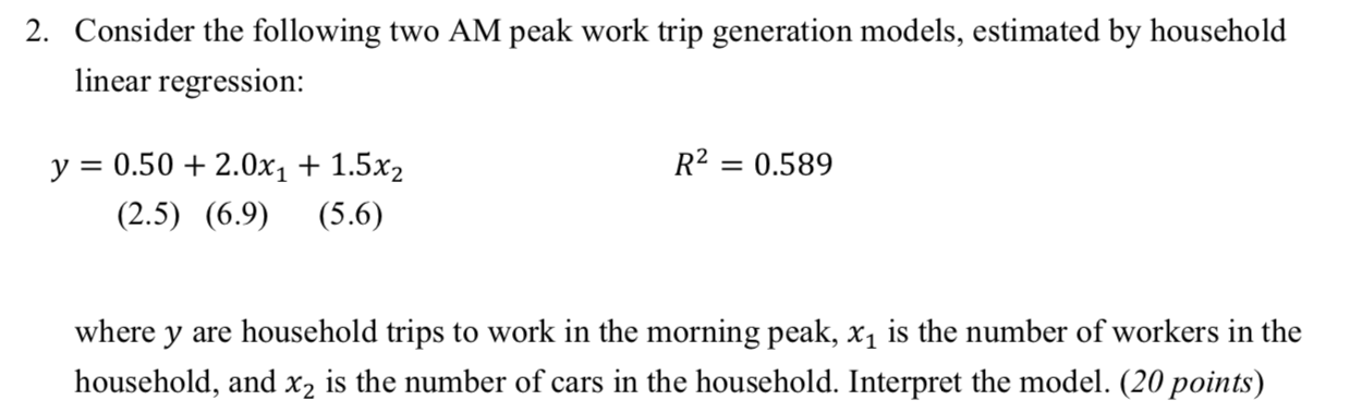 2. Consider the following two AM peak work trip | Chegg.com
