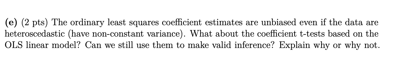 Solved E 2 Pts The Ordinary Least Squares Coefficient