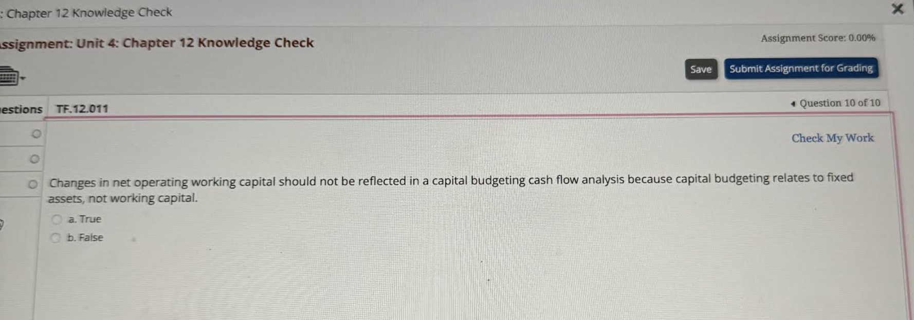 Solved TF. 12.011Changes in net operating working capital | Chegg.com