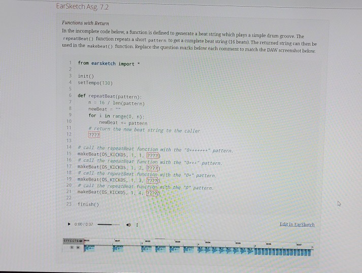 Solved EarSketch Asg. 7.2 Functions with Return In the | Chegg.com