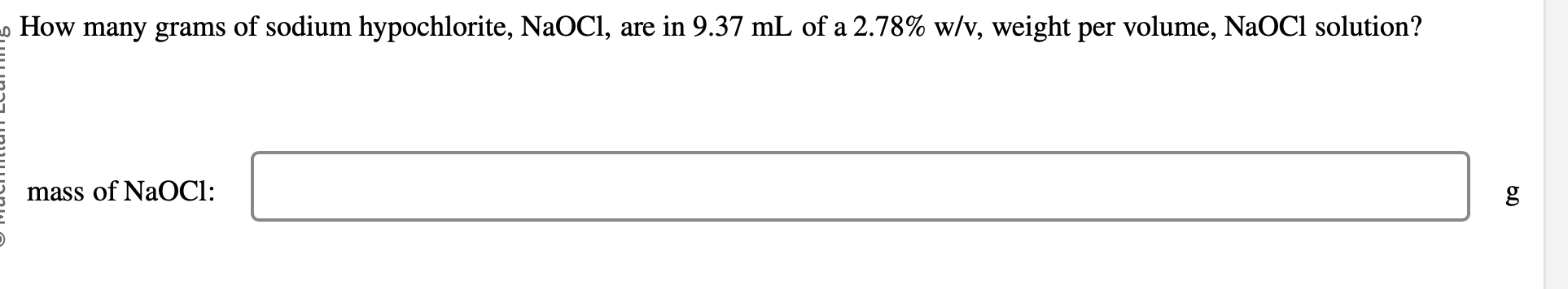 Solved How many grams of sodium hypochlorite, NaOCl, are in | Chegg.com