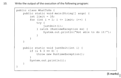 Solved 10. Write the output of the execution of the | Chegg.com