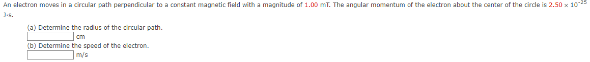 Solved J.s. (a) Determine the radius of the circular path. | Chegg.com