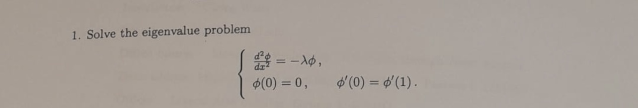 Solved Solve the eigenvalue | Chegg.com