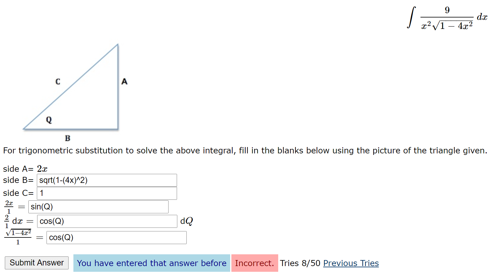 Solved 9 dx x2 V1 – 4x2 с А Q B For trigonometric | Chegg.com