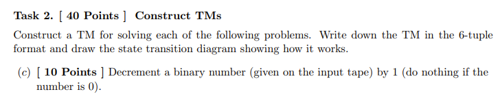 Solved Task 2. ( 40 Points ] Construct TMs Construct a TM | Chegg.com