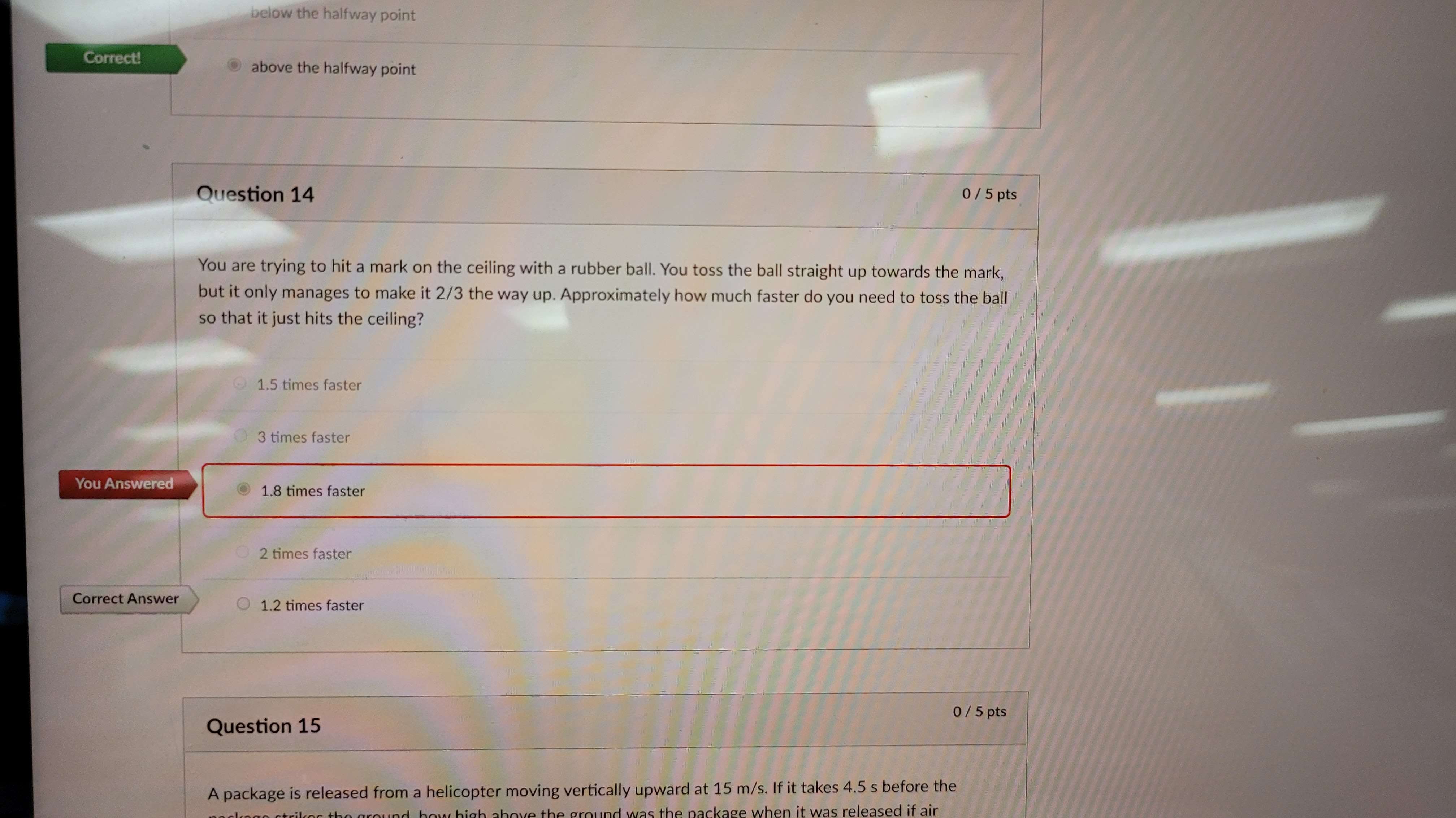 Solved Question 14 0/5 pts You are trying to hit a mark on | Chegg.com