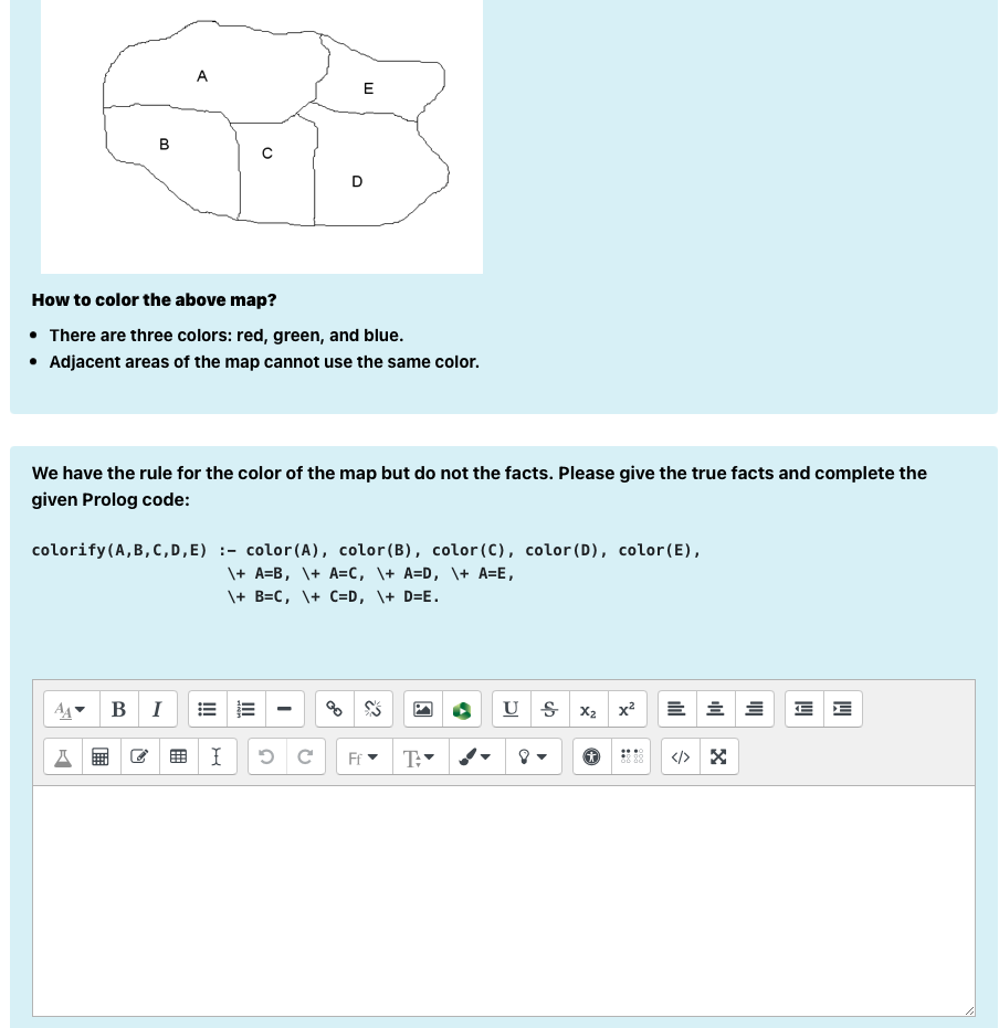 Solved A E B How to color the above map? • There are three | Chegg.com