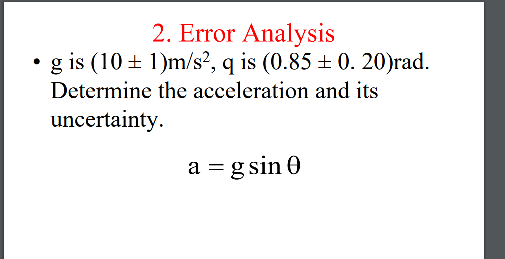 Solved 1. Error Analysis The mass of an object is (200 + 8) | Chegg.com
