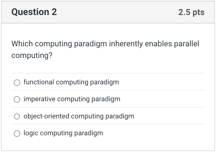 Solved Question 2Which computing paradigm inherently enables | Chegg.com
