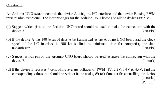 Solved Questions An Arduino UNO system controls the device A | Chegg.com