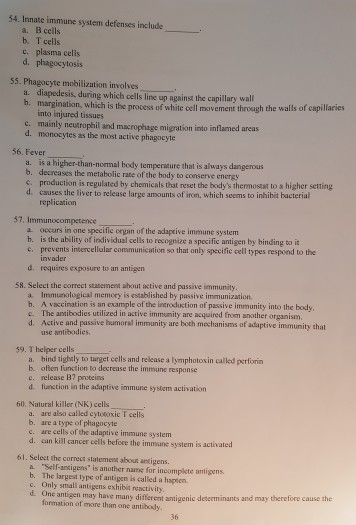 Solved 54. Innate immune system defenses include a. B cells | Chegg.com