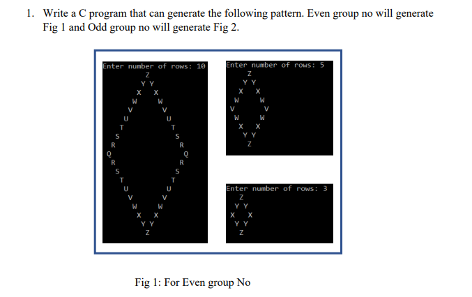 Solved 1. Write a C program that can generate the following | Chegg.com