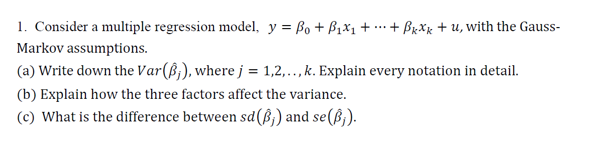 Solved 1. Consider a multiple regression model, | Chegg.com