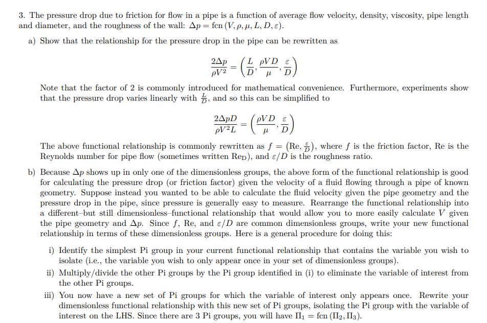 Solved 3. The pressure drop due to friction for flow in a | Chegg.com