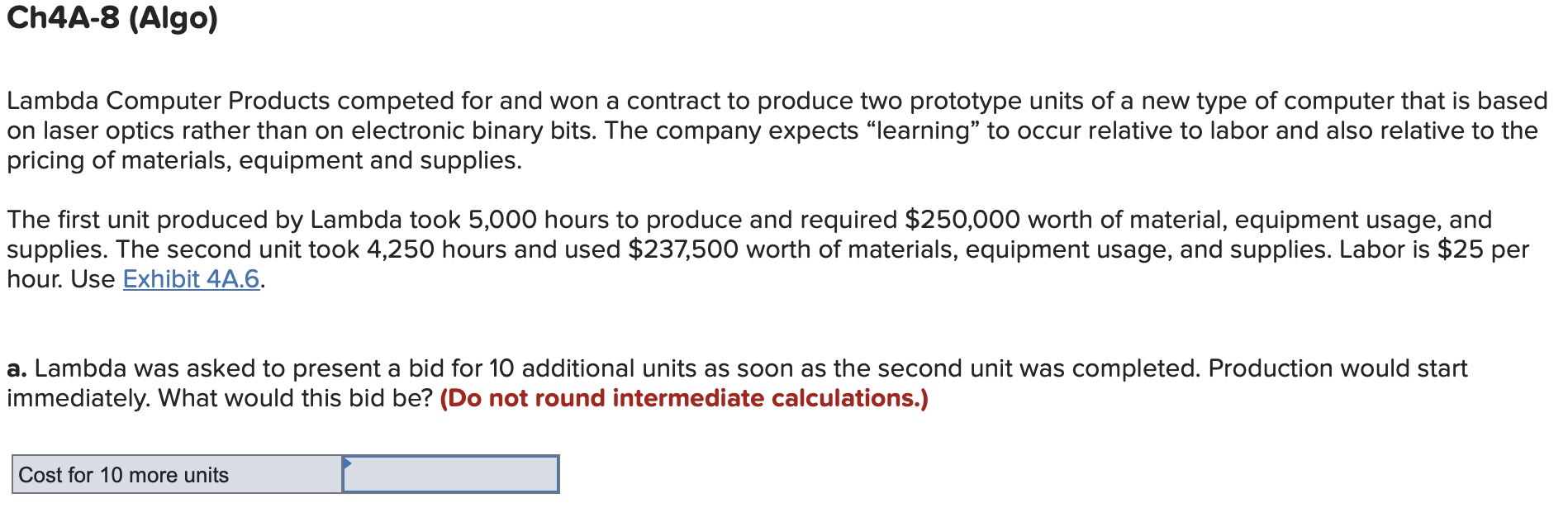 Solved Ch4A-8 (Algo) Lambda Computer Products competed for | Chegg.com