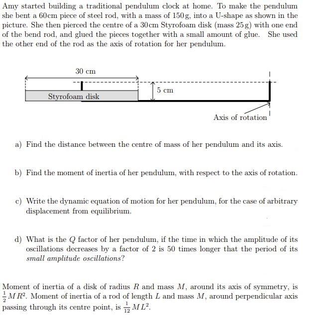 Solved Amy started building a traditional pendulum clock at | Chegg.com