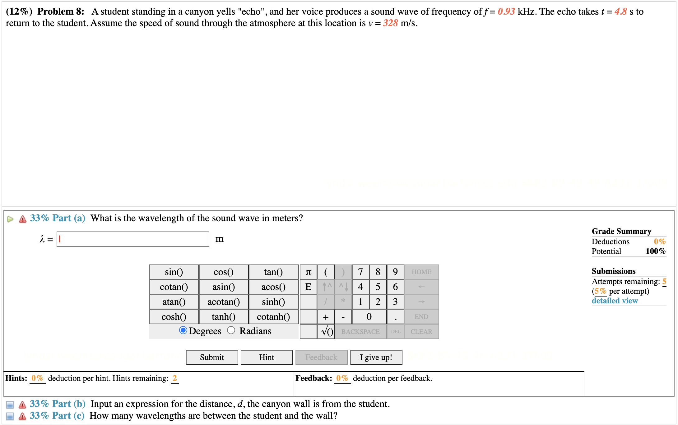 Solved (12\%) Problem 8: A student standing in a canyon | Chegg.com