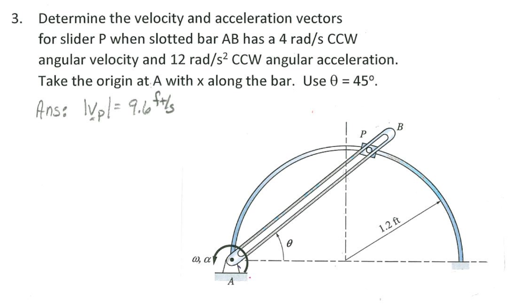 Solved Determine the velocity and acceleration vectors for | Chegg.com