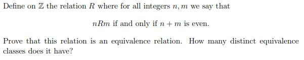 Solved Define on Z the relation R where for all integers n,m | Chegg.com