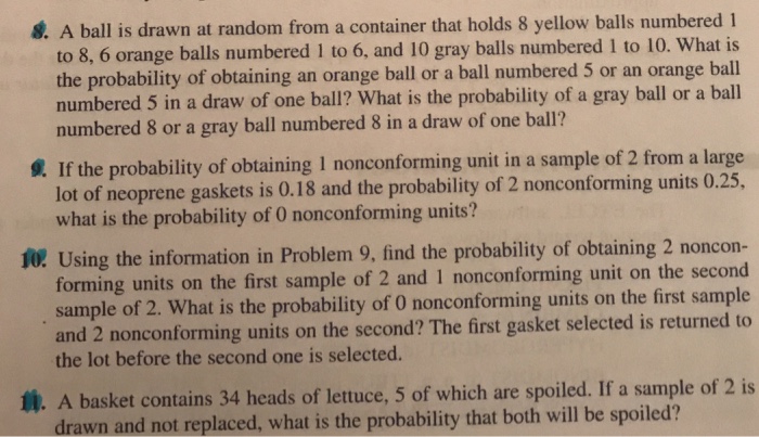 Solved A ball is drawn at random from a container that holds | Chegg.com