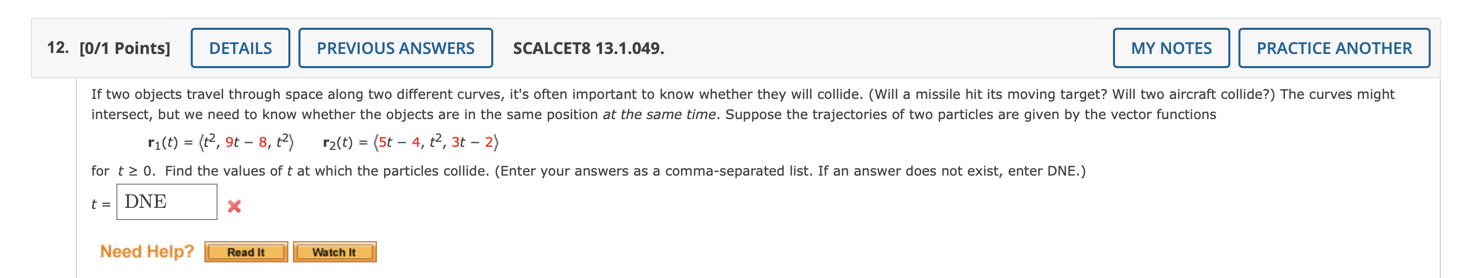 Solved If two objects travel through space along two | Chegg.com