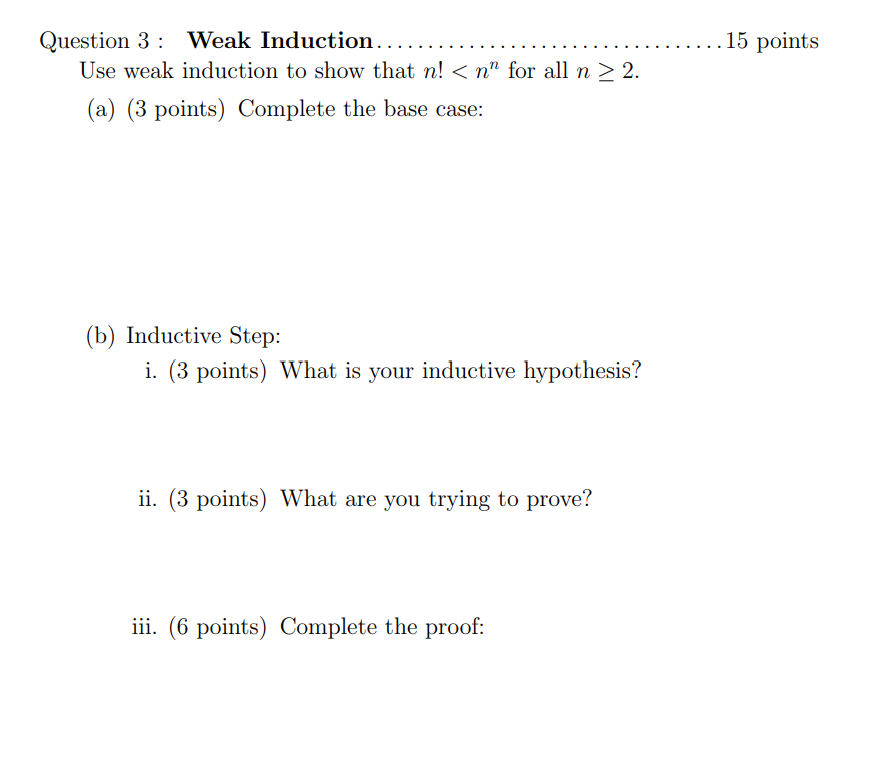 Solved 15 Points Question 3 Weak Induction Use Weak 