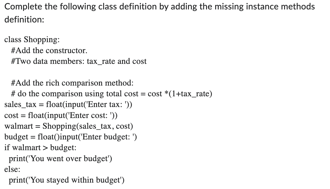 Solved Complete the following class definition by adding the | Chegg.com