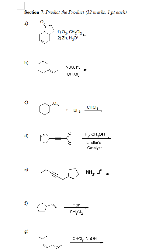 Solved Section 7: Predict the Product (12 marks, 1 pt each) | Chegg.com