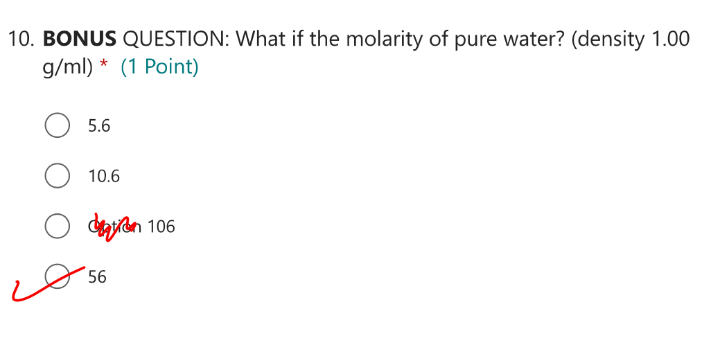 Solved BONUS QUESTION: What if the molarity of pure water? | Chegg.com