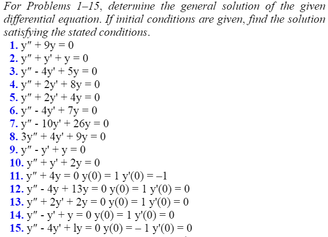 Solved For Problems 1-15, determine the general solution of | Chegg.com