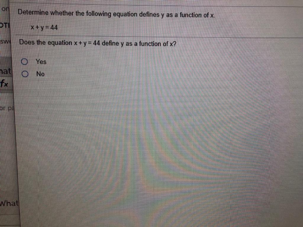 Solved On Determine Whether The Following Equation Defines Y