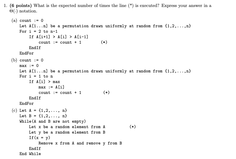 Solved 1. (6 points) What is the expected number of times | Chegg.com