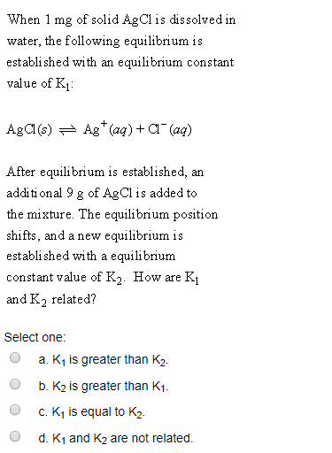 Solved When 1 mg of solid AgCl is dissolved in water, the | Chegg.com