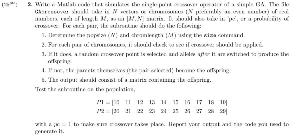 Solved (25 pts) 2. Write a Matlab code that simulates the | Chegg.com