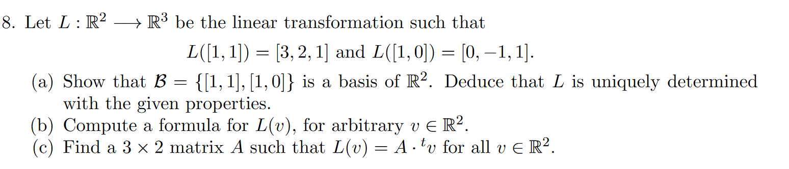 Solved Let L:R2 R3 be the linear transformation such that | Chegg.com